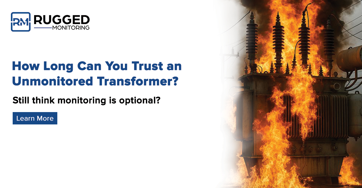 Transformer Monitoring System | Rugged Monitoring